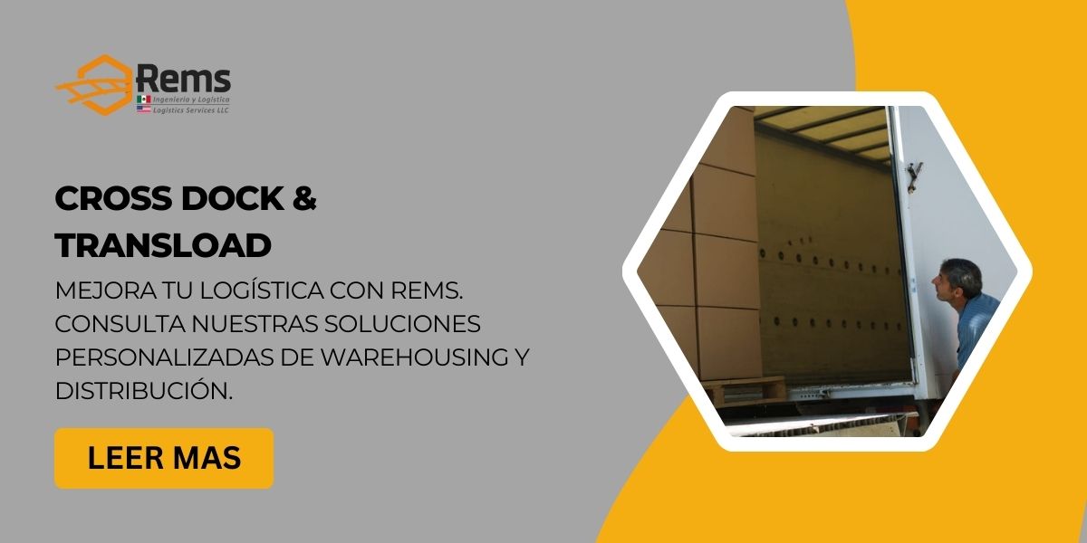 Cross Dock y Transbordo - REMS Logistics