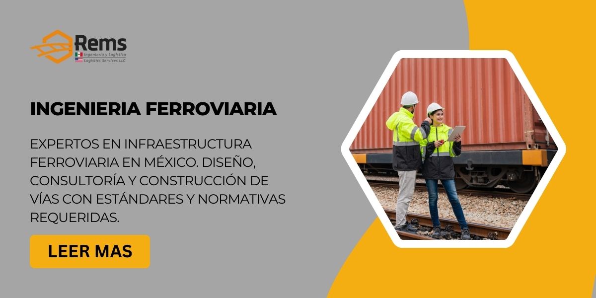 Ingeniería Ferroviaria - REMS Logistics